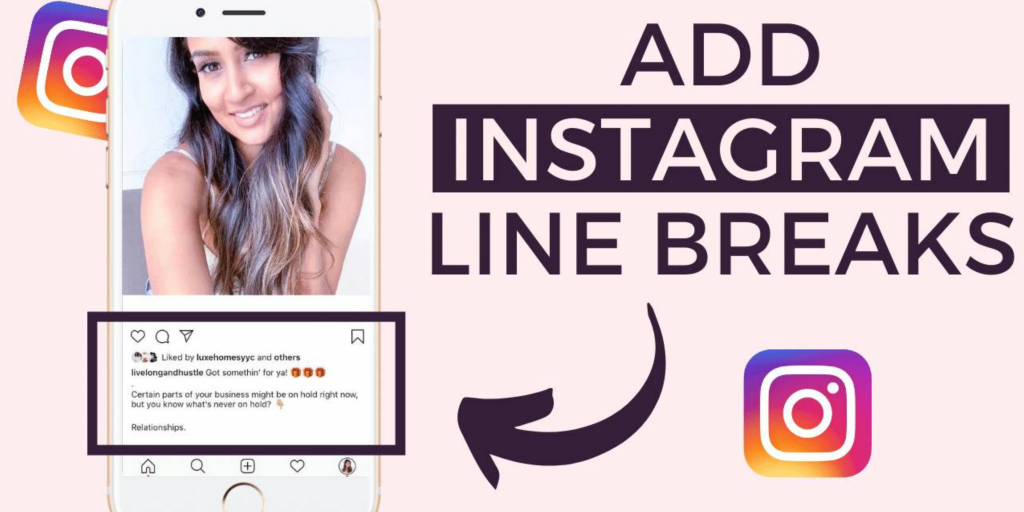 How to Add Line Breaks on Instagram