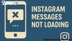 Fix Instagram Messages Not Loading | Easy Troubleshooting Guide