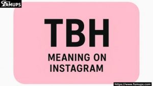 TBH Meaning on Instagram – What It Stands For & How to Use